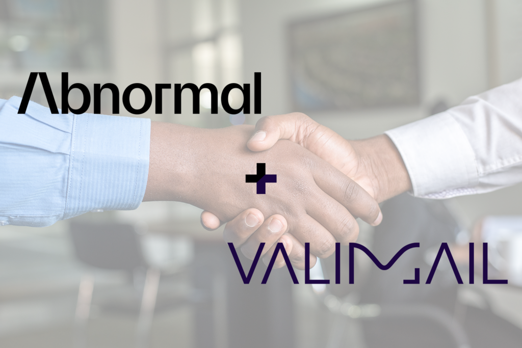 Abnormal + Valimail Bring Next-Generation Email Security - Valimail