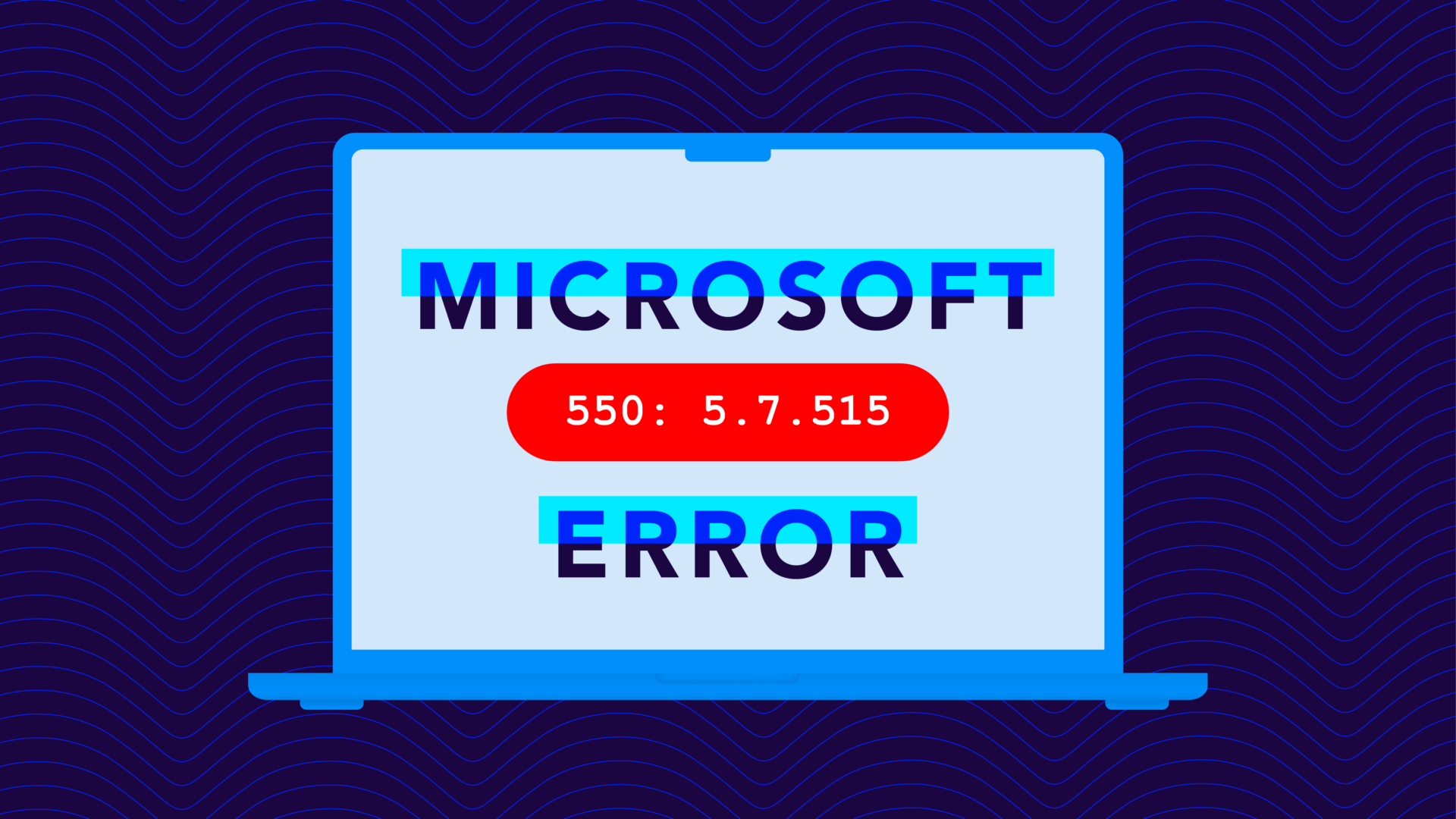 What Microsoft’s ‘550; 5.7.515’ error really means (and how to fix it ...